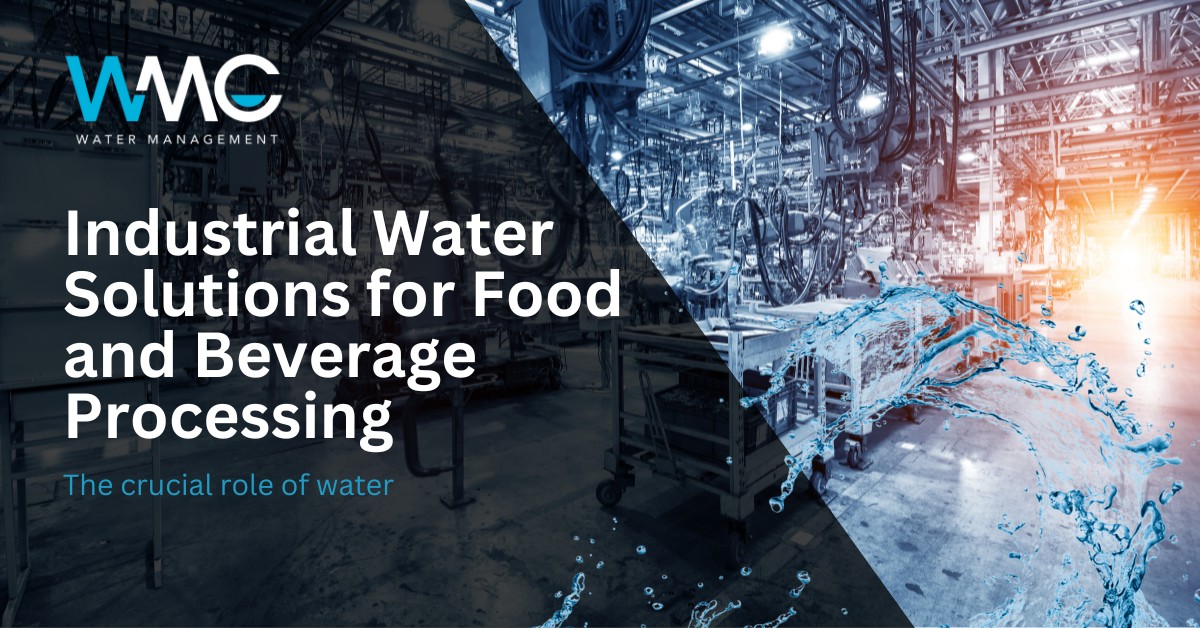 Industrial Water Solutions for Food and Beverage Processing | WMC Water